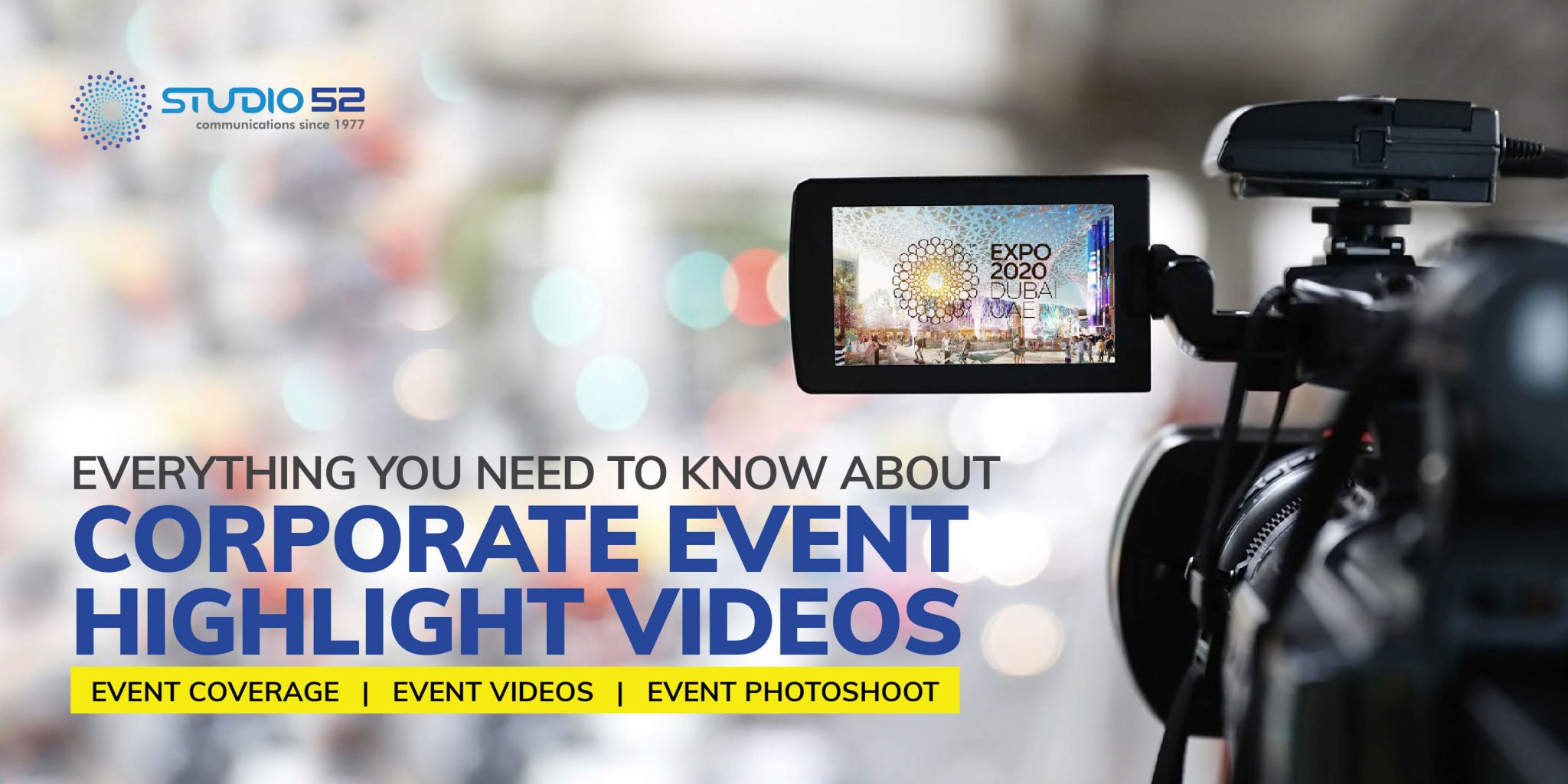 Essential Corporate Event Highlight Video Guide - Studio52