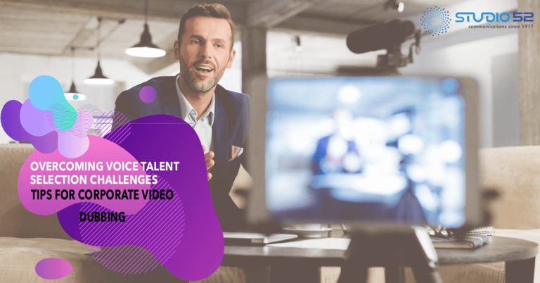Challenges in Voice Talent Selection for Corporate Video Dubbing