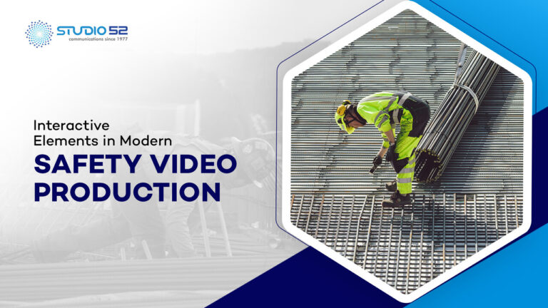 Interactive Elements in Modern Safety Video Production - Studio52