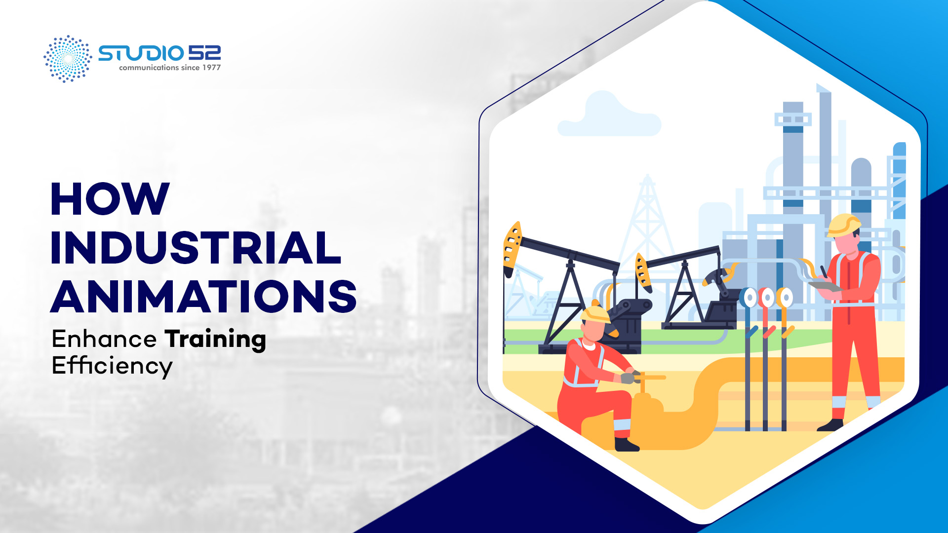 How Industrial Animations Enhance Training Efficiency - Studio 52