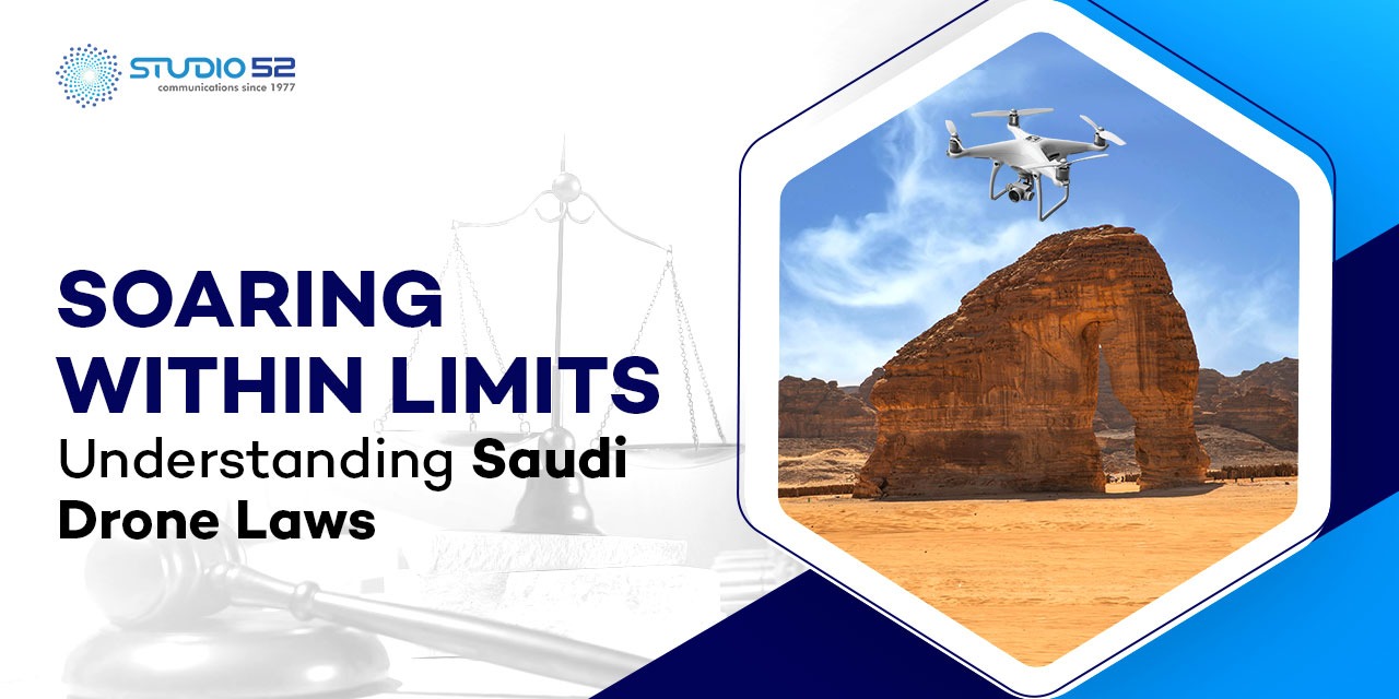 Saudi Drone Laws 2026: Guide for Safe & Legal Filming